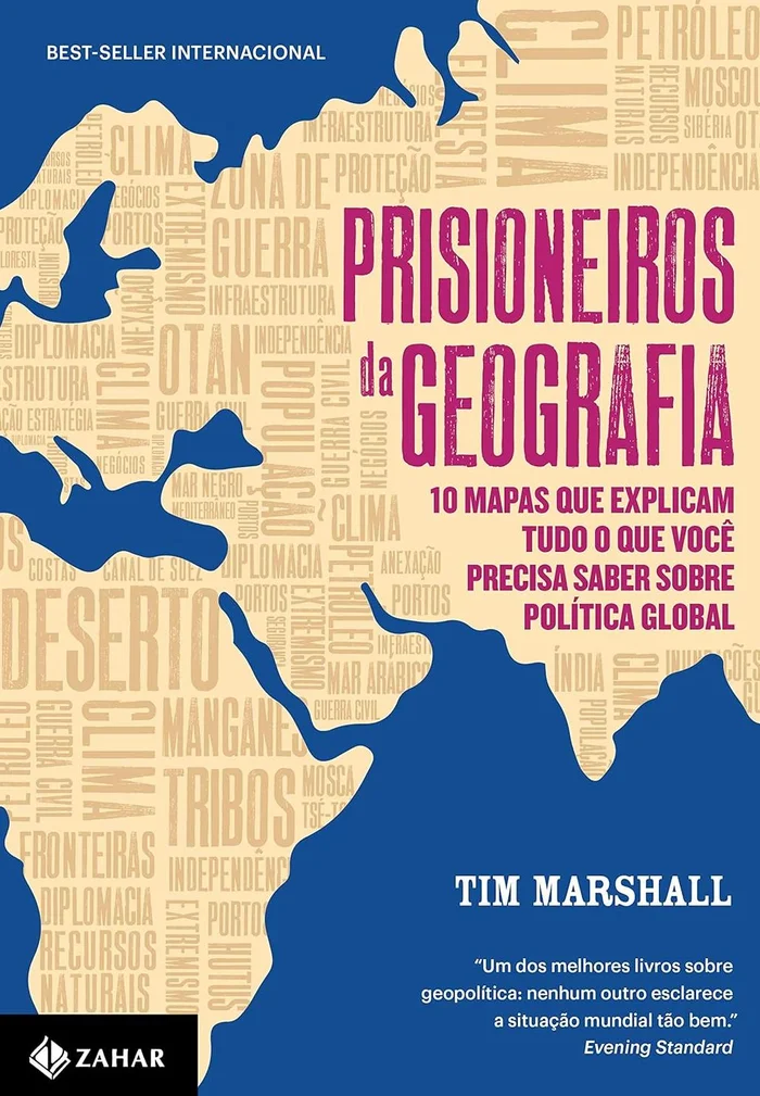 Em 10 mapas, livro mostra como as decisões políticas estão atreladas à ...